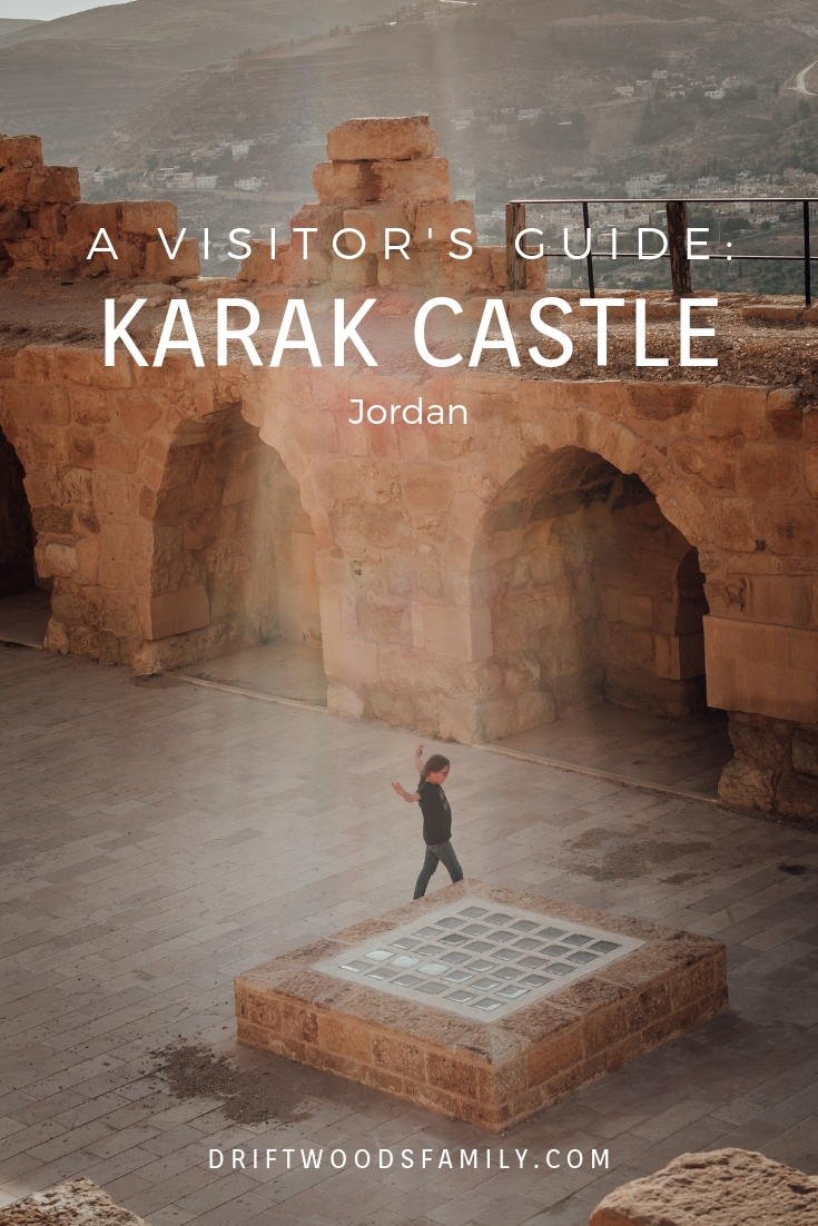 Karak Castle Visitor's Guide - The Driftwoods Family